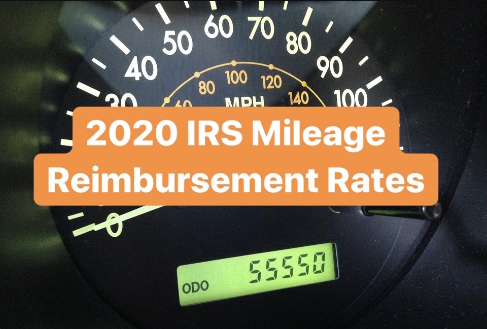 2020 IRS Mileage Reimbursement Rates